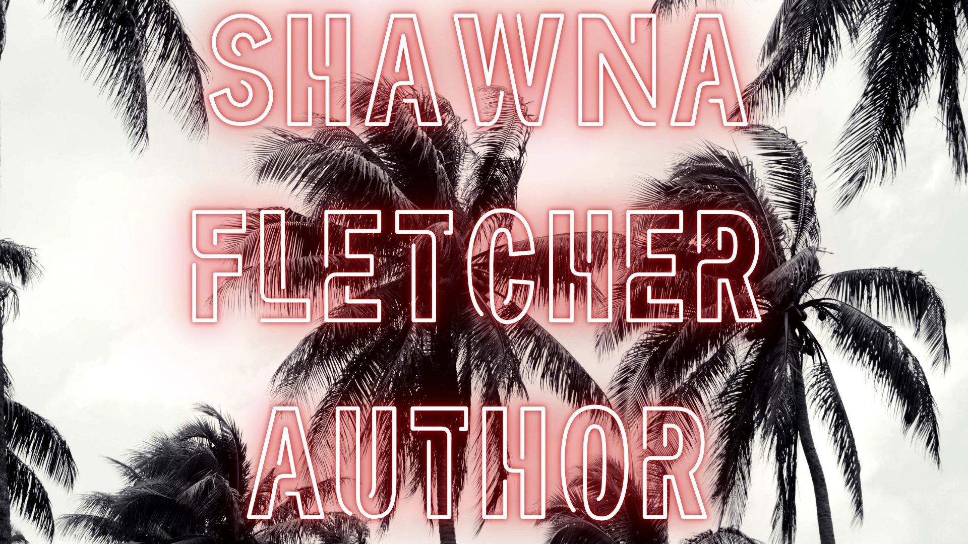About | Shawna Fletcher Author